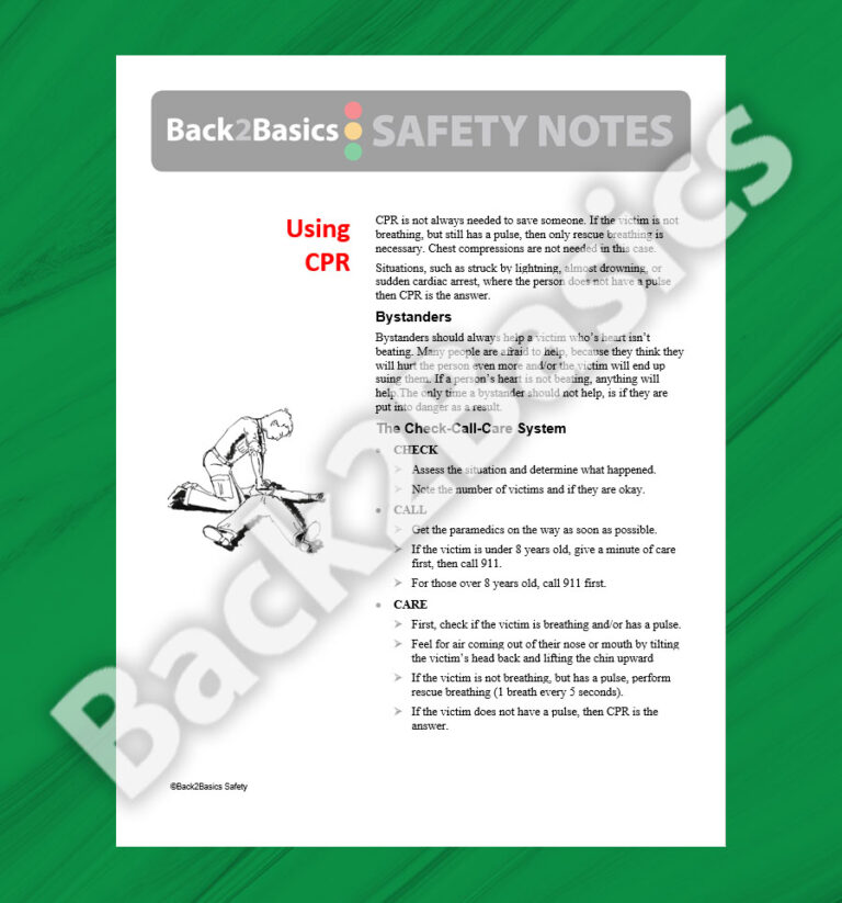 Using CPR Safety Note – Back 2 Basics Safety