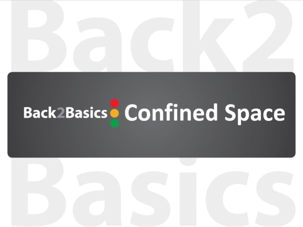 Confined Space – Safety Meeting Kit – Back 2 Basics Safety