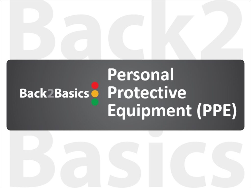 Personal Protective Equipment – Safety Meeting Kit – Back 2 Basics Safety